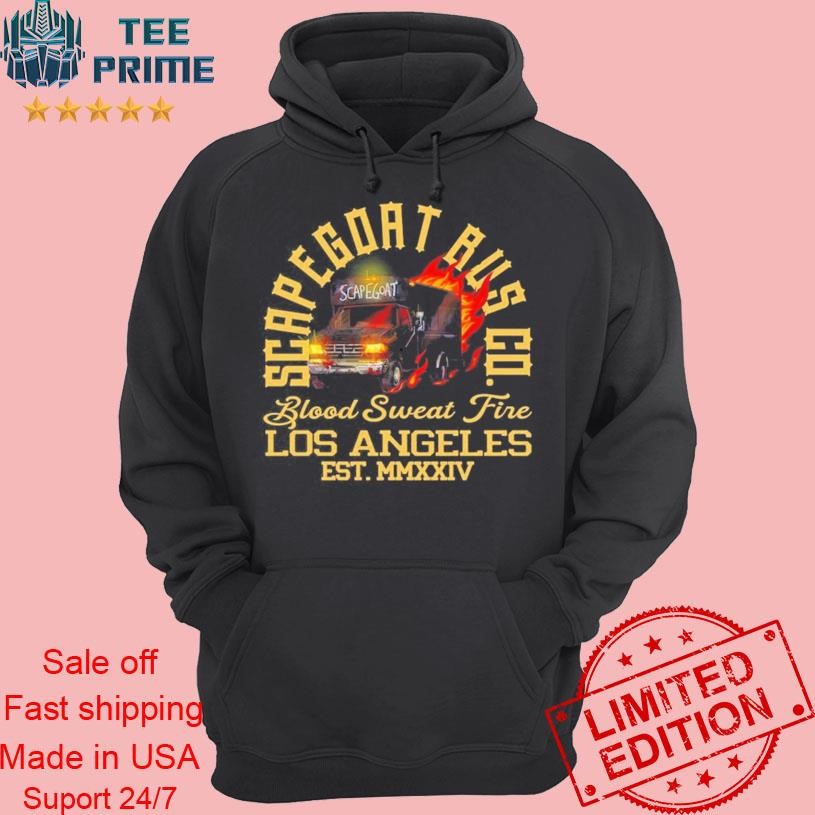 Original Scapegoat Bus Co. Blood Sweat Fire Los Angeles Est MMXXIV ...