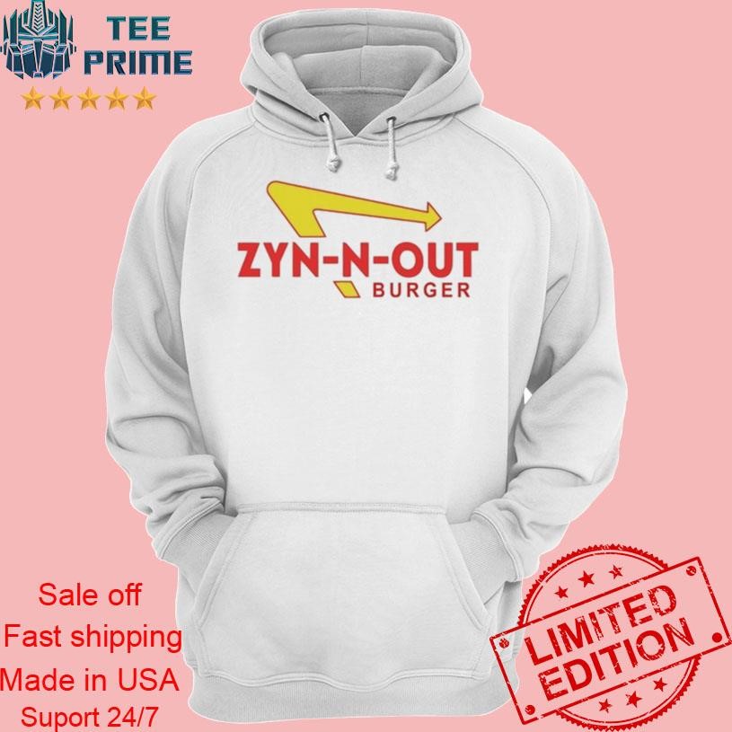 Original Zyn-N-Out 2024 Unisex T-Shirt, hoodie, longsleeve, sweatshirt ...