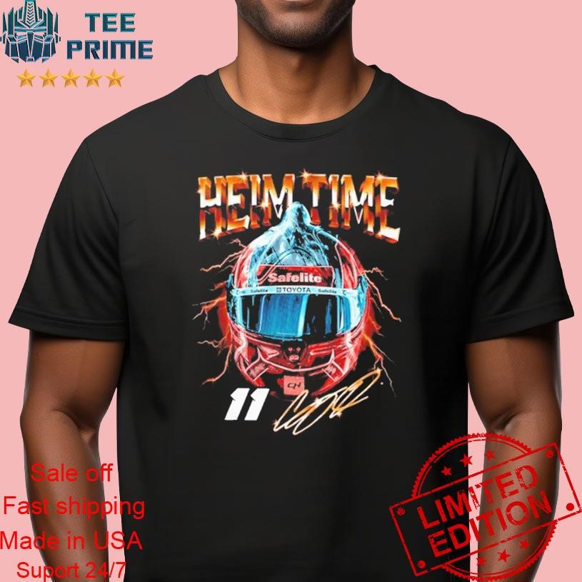 Original 2025 Corey Heim Racing Heim Time T Shirt, hoodie, longsleeve ...