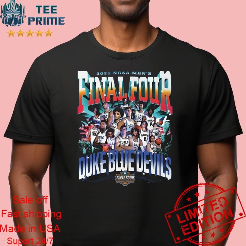 Original 2025 NCAA Men’s Duke Blue Devils Final Four T Shirt, hoodie ...