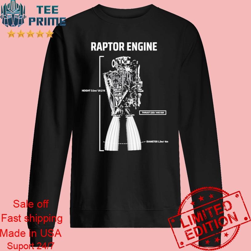 Original Elon Musk Raptor Engine Shirt, hoodie, sweatshirt, longsleeve ...