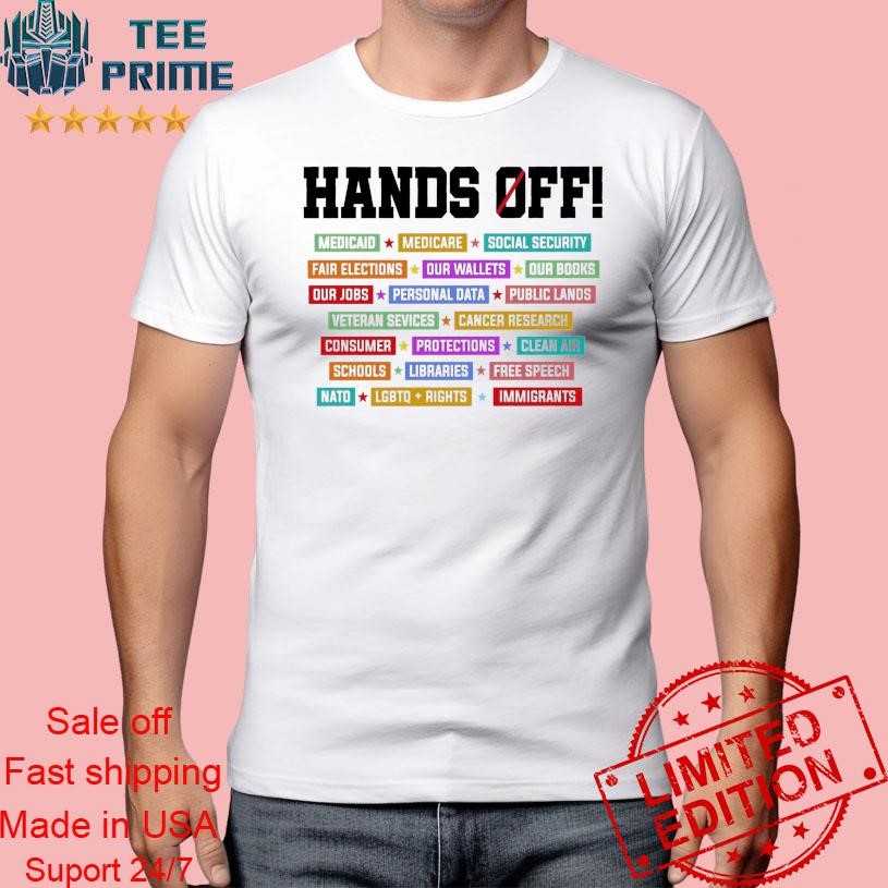 Original Hands Off Protest Political Activism 2025 T Shirt, hoodie ...
