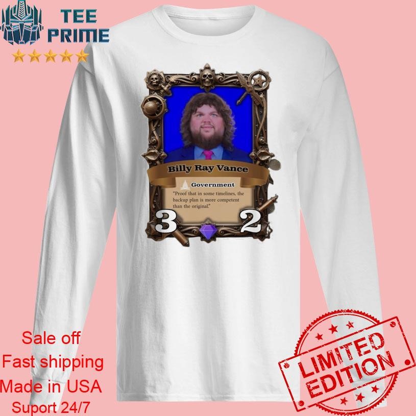 Original Jd Vance Billy Ray Vance Government 2025 T Shirt, hoodie ...