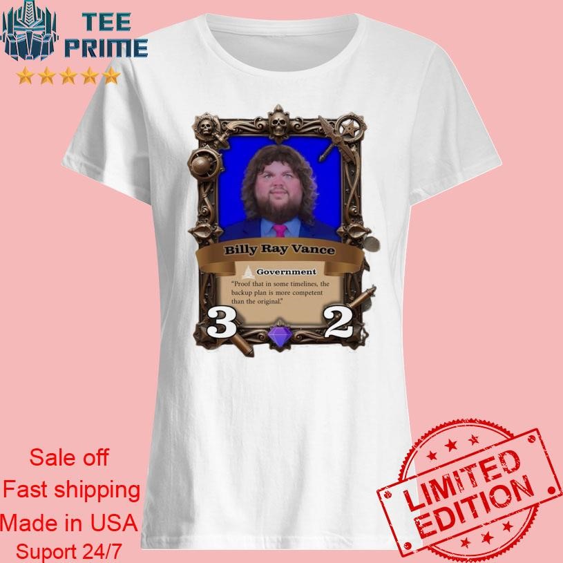 Original Jd Vance Billy Ray Vance Government 2025 T Shirt, hoodie ...