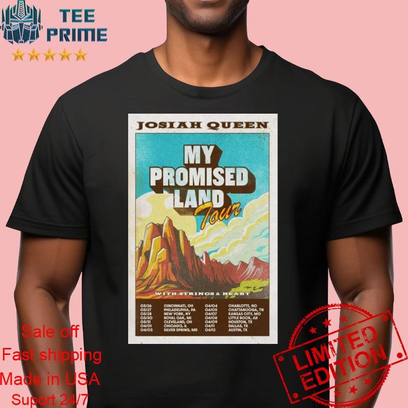 Original Poster Josiah Queen My Promised Land Tour 2025 T Shirt, hoodie ...