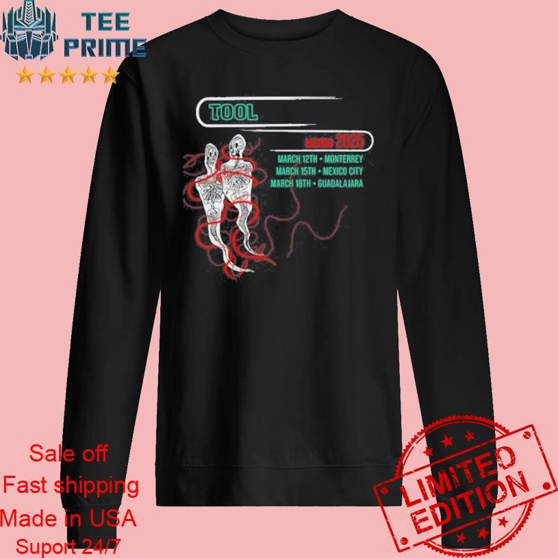 Original Tool 2025 Mexico Tour Event Shirt, hoodie, longsleeve ...