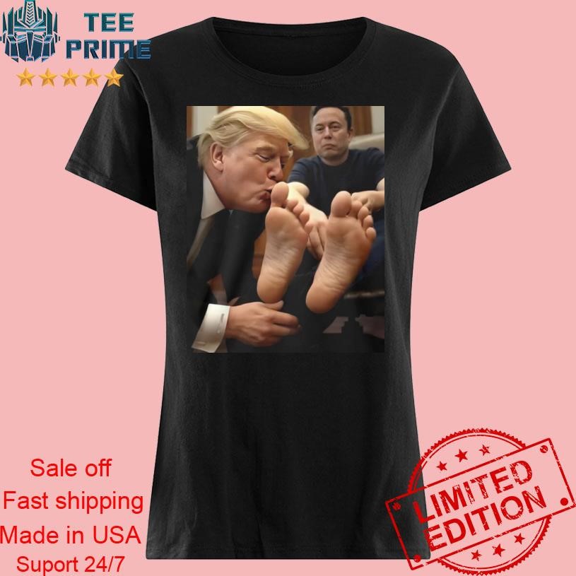 Original Trump Kissing Elon Musk-s Feet T Shirt, hoodie, longsleeve ...