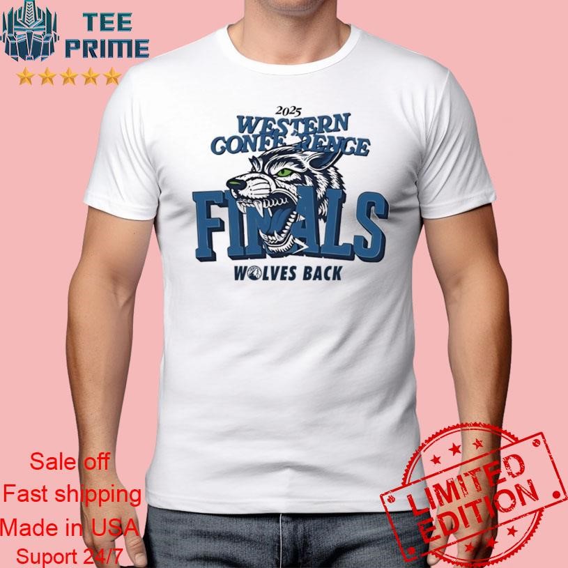 Original 2025 Western Conference Finals Wolves Back T Shirt, hoodie ...