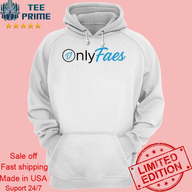 Original Only Faes Logo T Shirt, hoodie, longsleeve, sweatshirt, v-neck tee