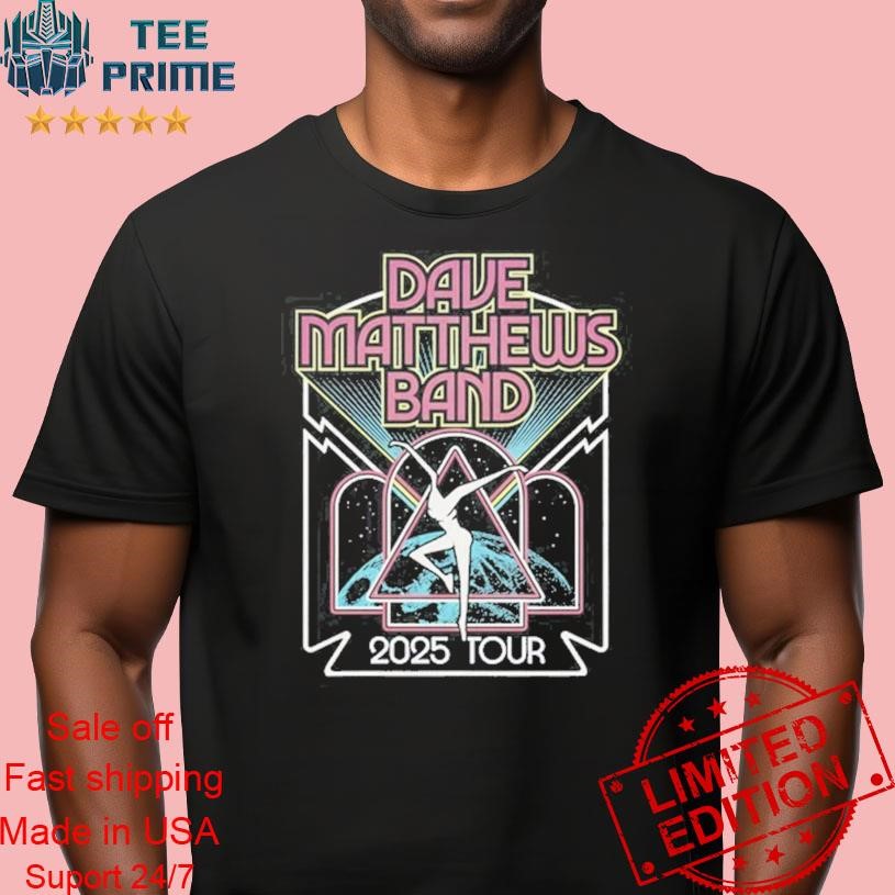 Original Dave Matthews Band 2025 Tour T Shirt, hoodie, longsleeve ...