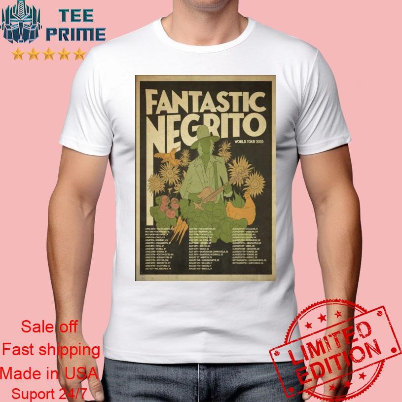 Original Fantastic Negrito World 2025 Tour Poster T Shirt, hoodie ...