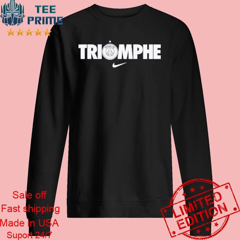 Original Nike Triomphe PSG UCL Champions 2025 T Shirt, hoodie ...