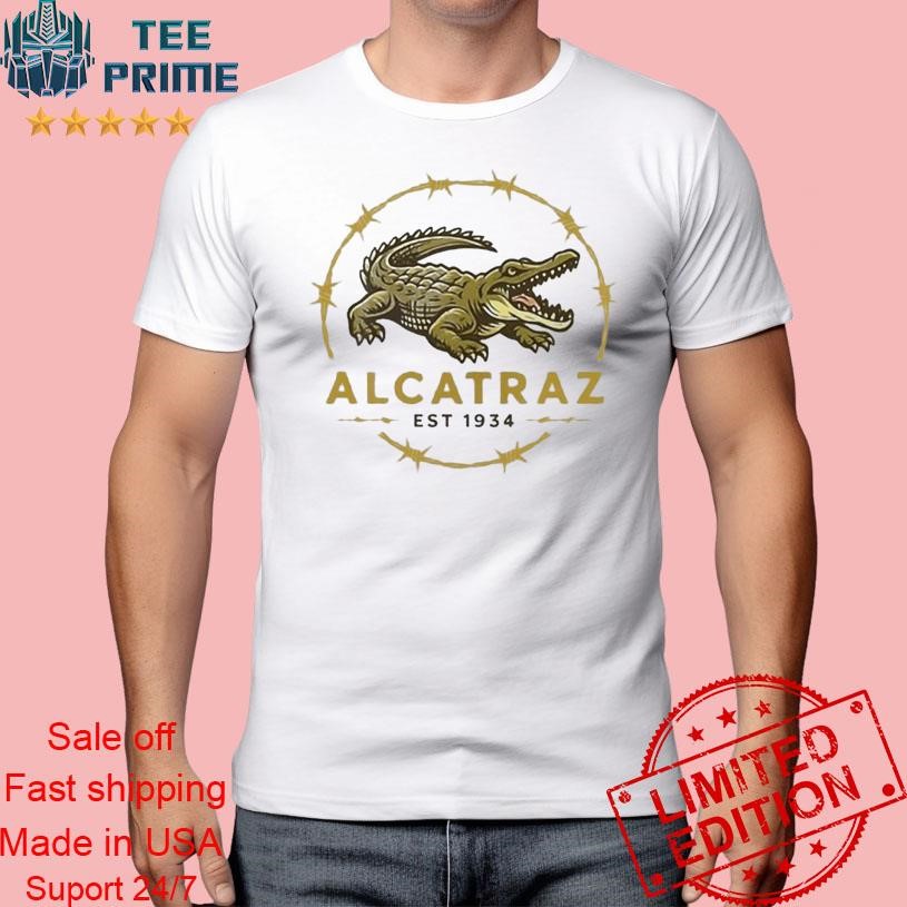 Original Alcatraz Alligator Est 1934 T Shirt, hoodie, longsleeve ...