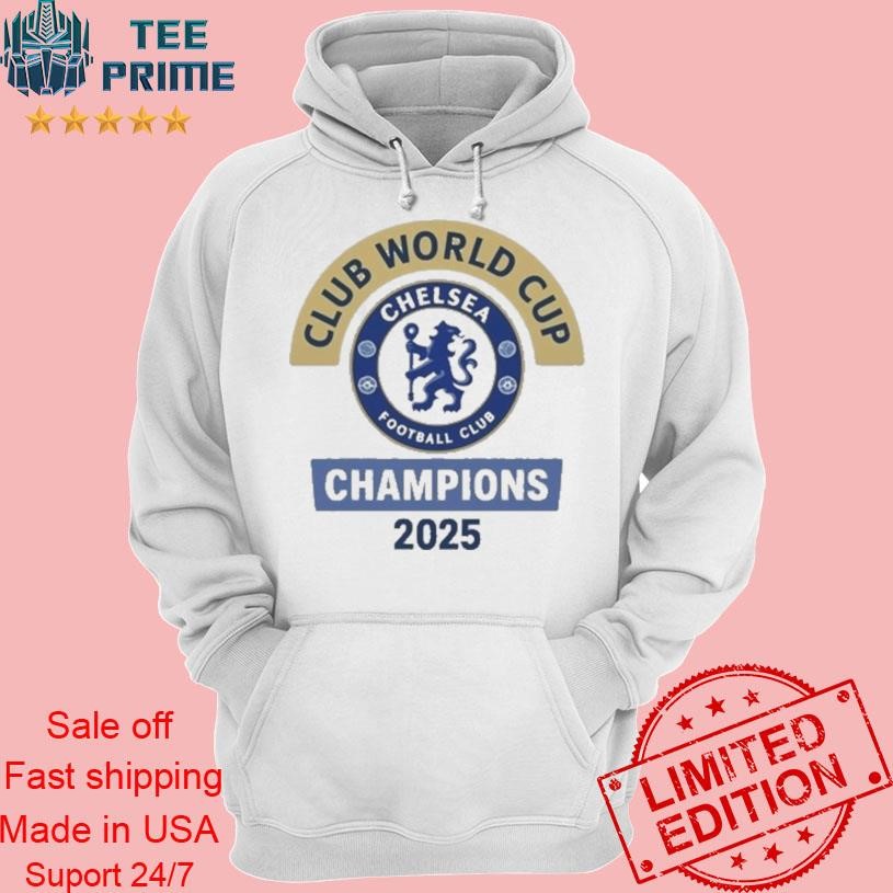 Original Chelsea Club World Cup 2025 T Shirt Chelsea 2025 World ...