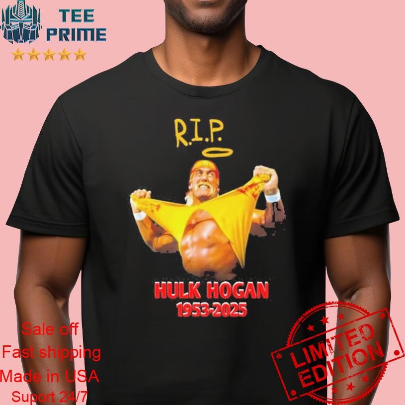 Original RIP Hulk Hogan 1953–2025 Tribute T Shirt, hoodie, longsleeve ...