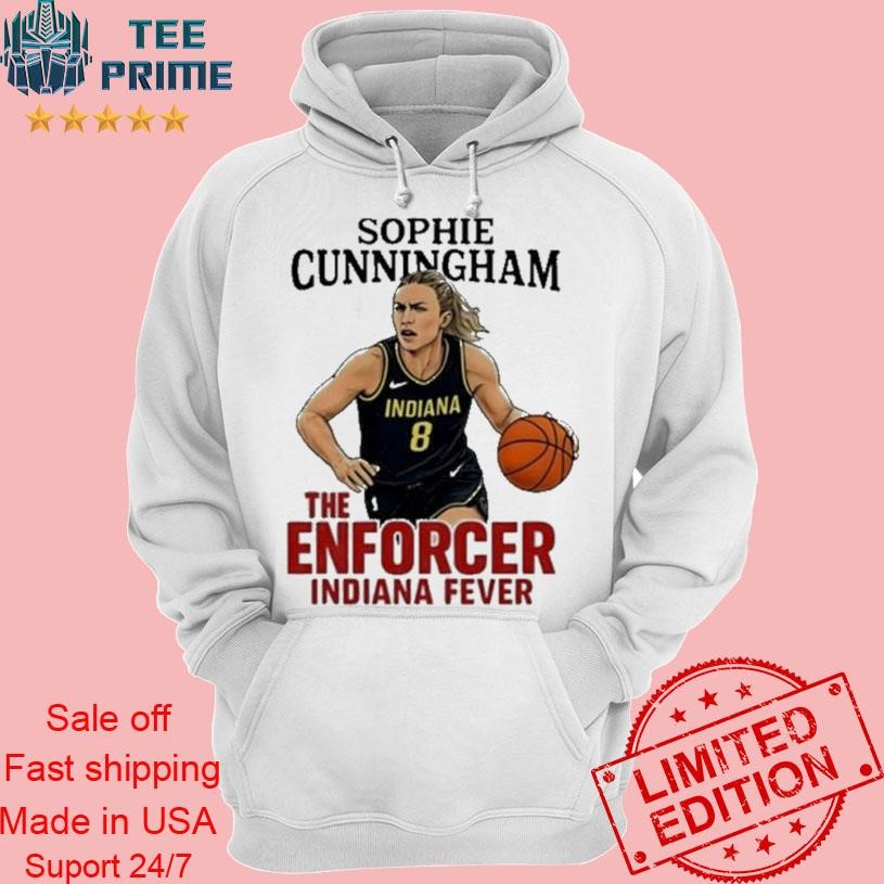 Original Sophie Cunningham The Enforcer Indiana Fever 2025 Shirt ...