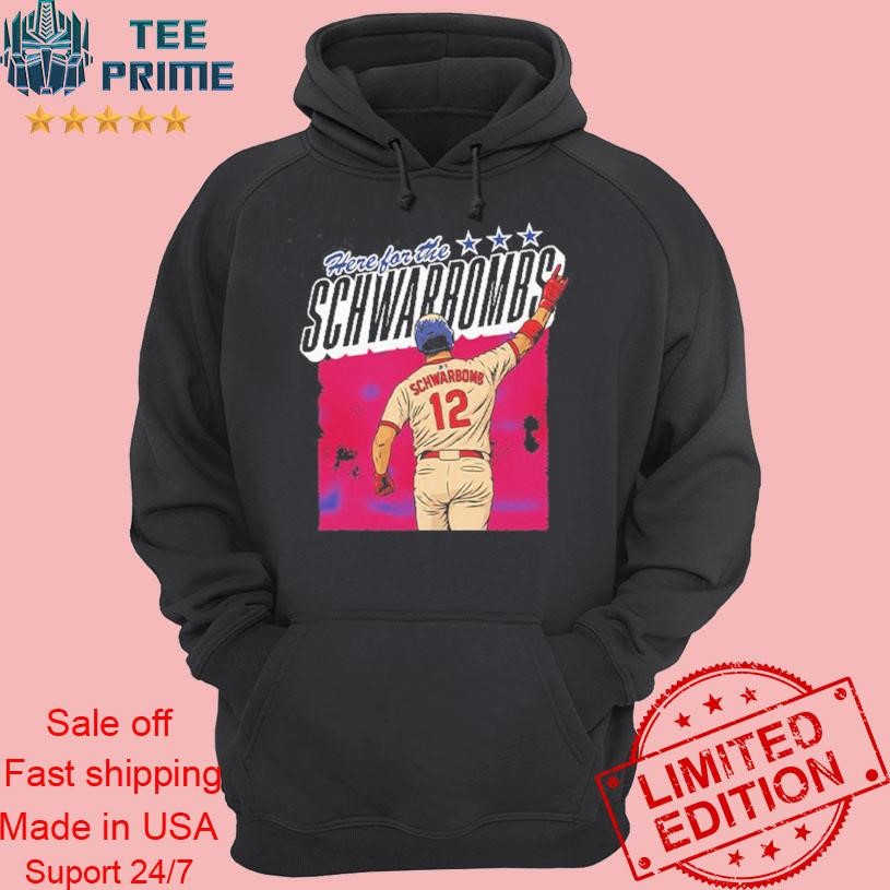 Original Here For The Schwarbomb Kyle Schwarber T Shirt, hoodie ...