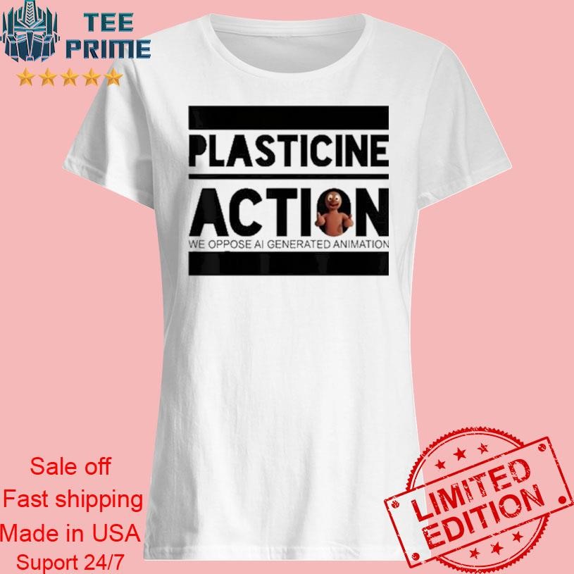 Original Plasticine Action We Oppose Ai Generated Animation T Shirt, hoodie, longsleeve ...