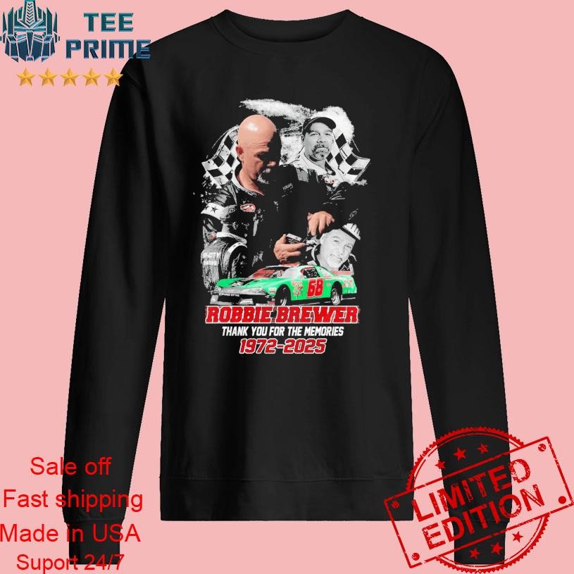 Original Robbie Brewer Thank You For The Memories 1972-2025 T Shirt ...