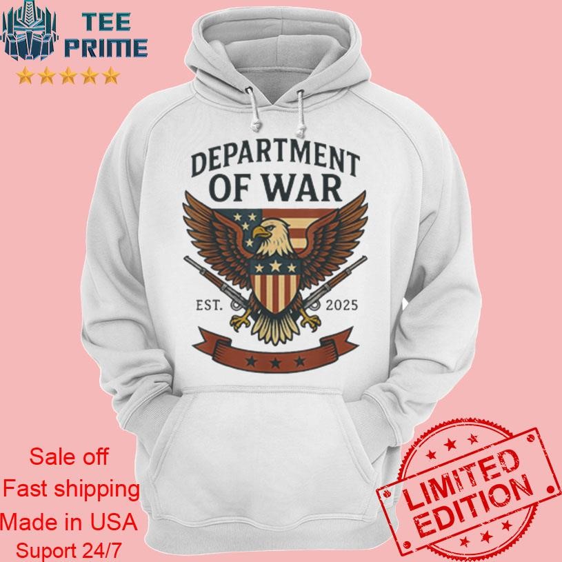 Original Department Of War Established 2025 T Shirt, hoodie, sweatshirt ...