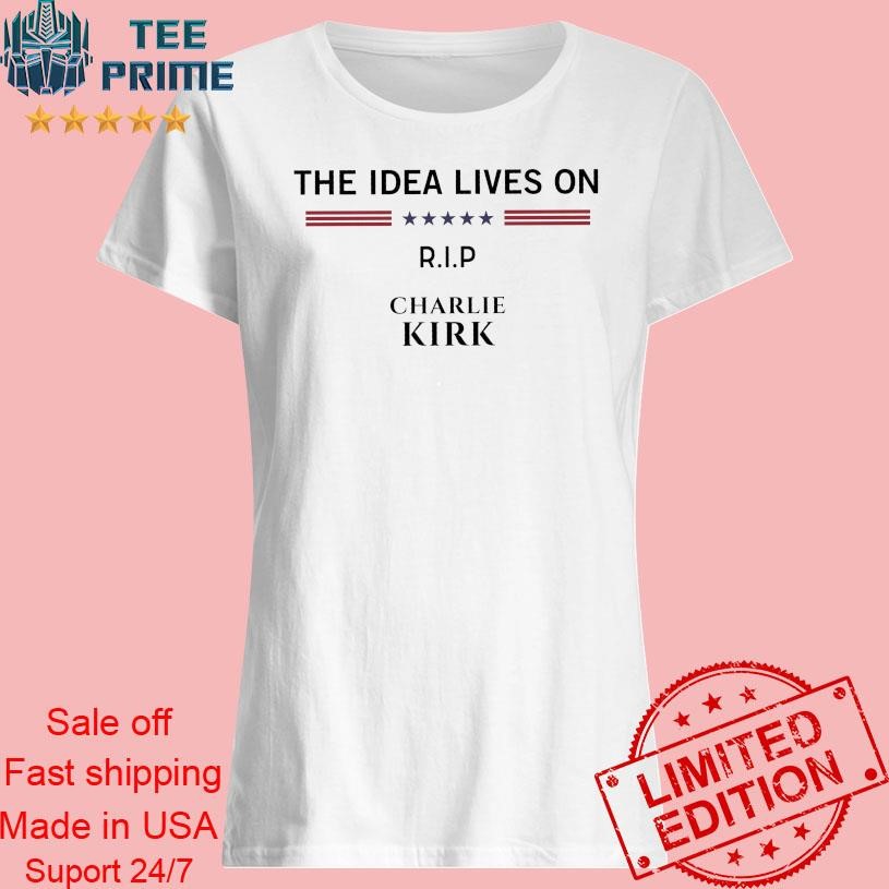 Original The Die Lives On Rip Charlie Kirk T Shirt, hoodie, sweatshirt ...