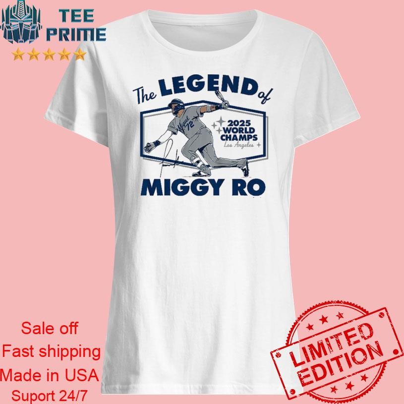 Original Miguel Rojas The Legend Of Miggy Ro T Shirt, hoodie ...