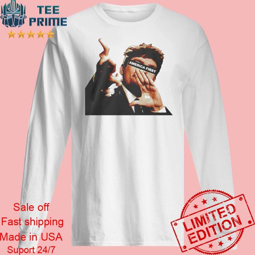 Original Nick Fuentes America First T Shirt, hoodie, sweatshirt ...