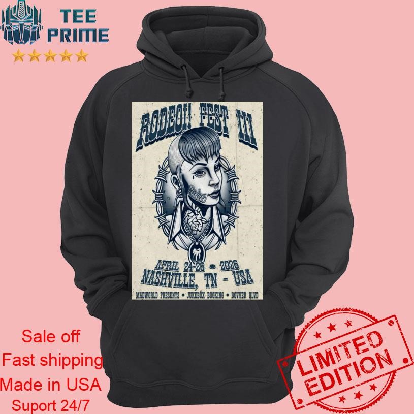 Original Poster Rodeoi! Fest 3 In Nashville TN On Apr 24-26 2026 shirt ...
