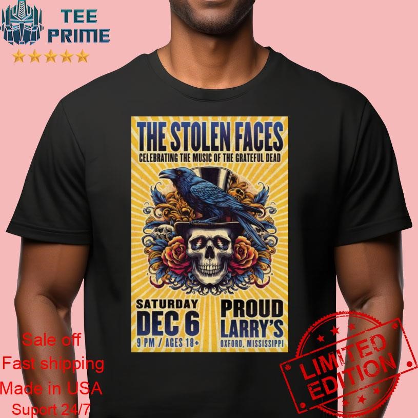 Original The Stolen Faces In Oxford MS On Dec 6 2025 Poster shirt ...